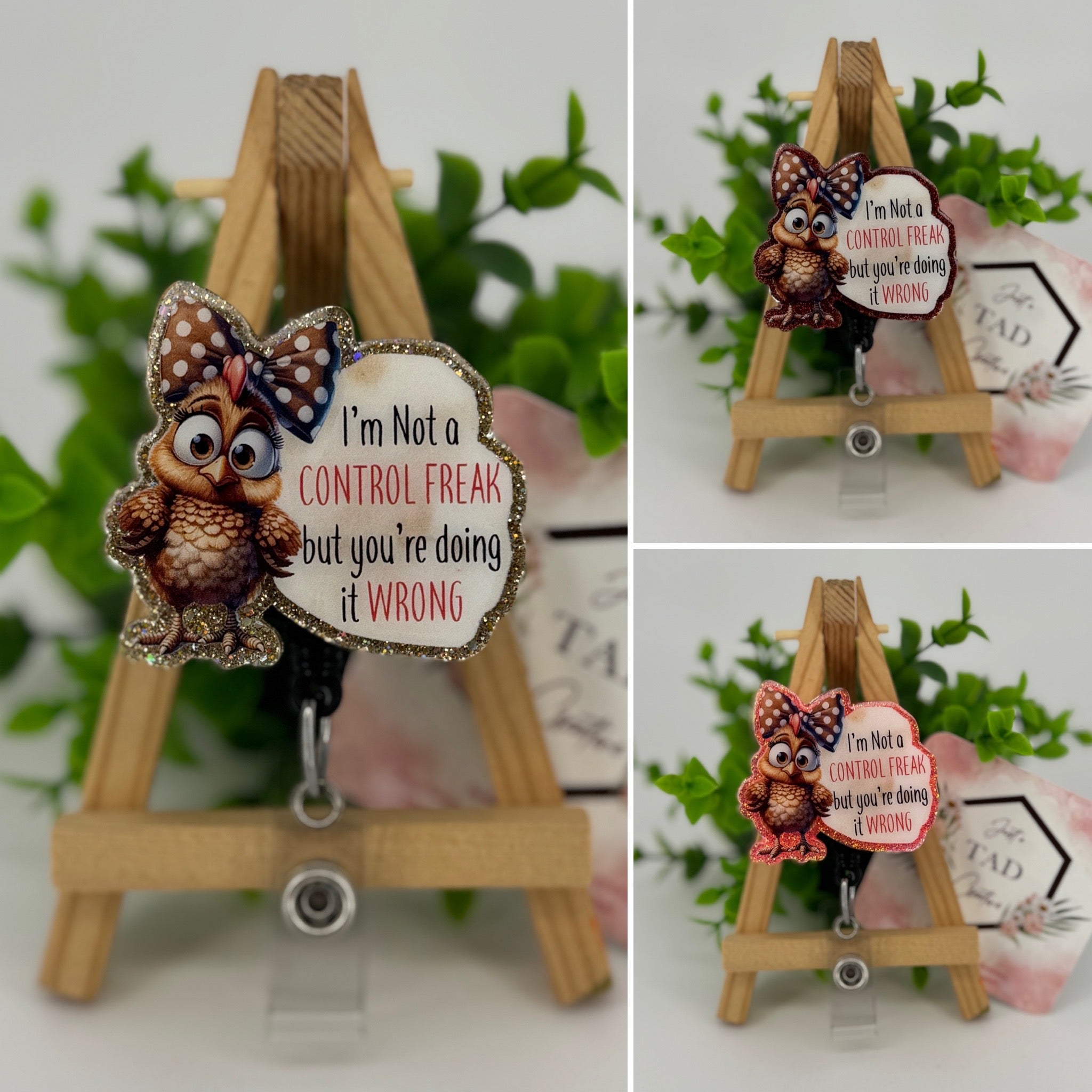 I am not a Control Freak Interchangeable Badge Topper – Just a TAD Creative